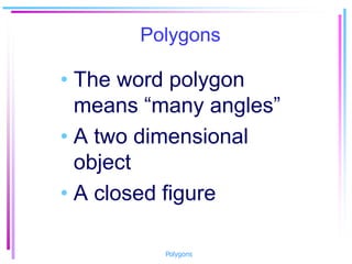 Polygonsn grade 5 quarter 3 (COT Tracy).ppt