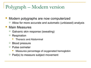 Polygraph PPT and other psychology and investigative tool.ppt