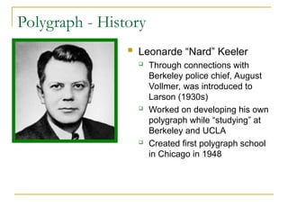 Polygraph PPT and other psychology and investigative tool.ppt
