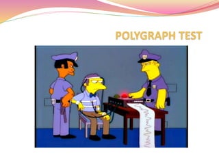 Polygraph test | PPT