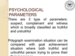 Truthful Polygraph Results