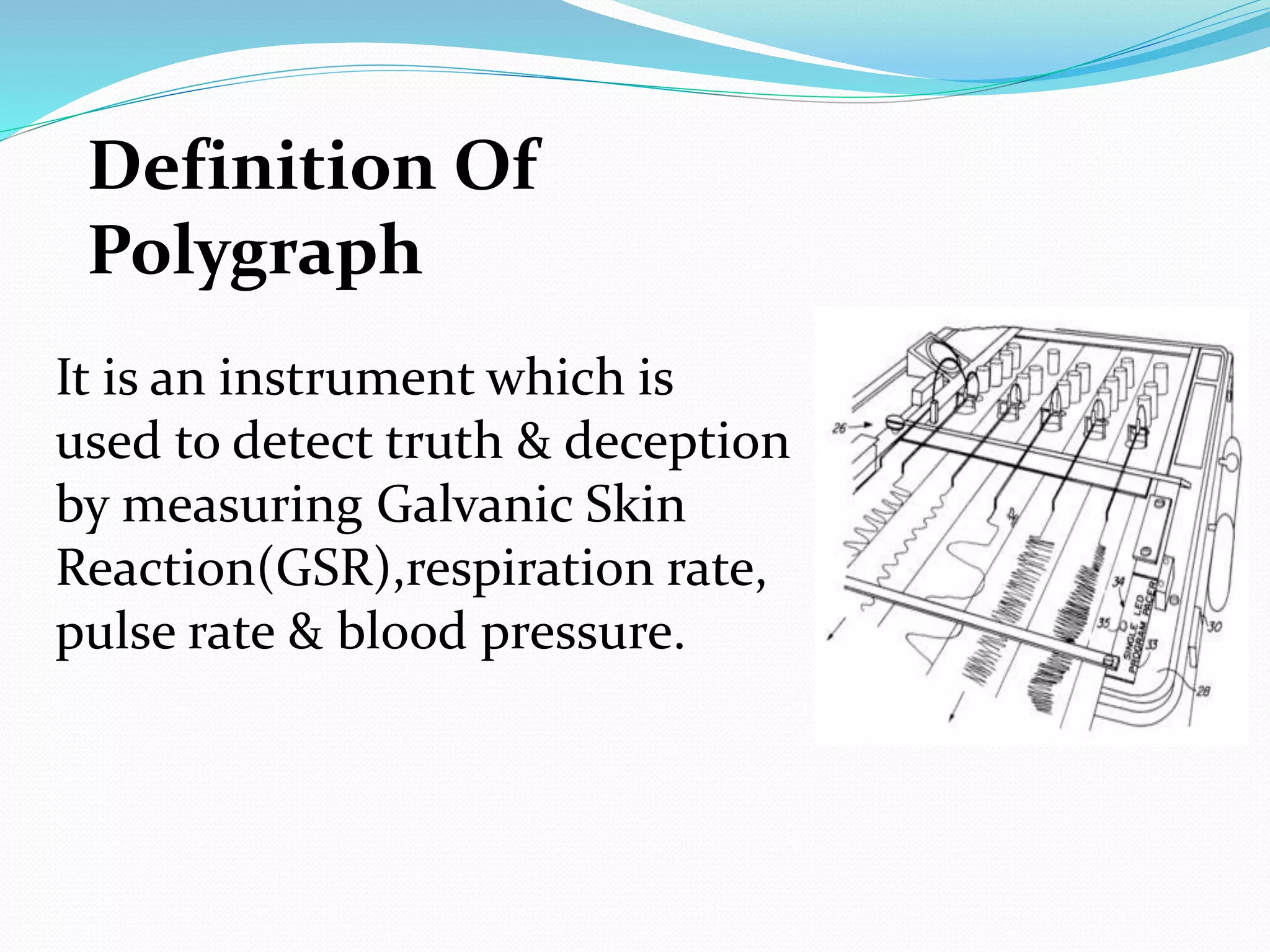 Polygraph : A Lie Detector Test | PPTX
