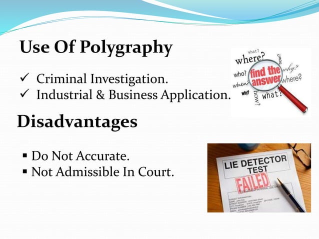 Polygraph : A Lie Detector Test | PPTX