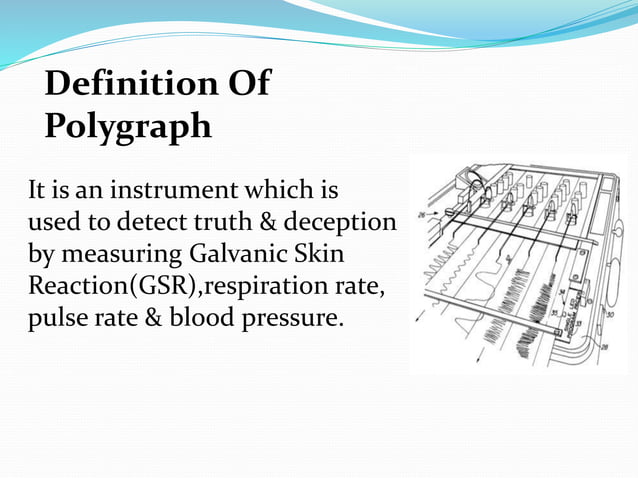 Polygraph : A Lie Detector Test | PPTX