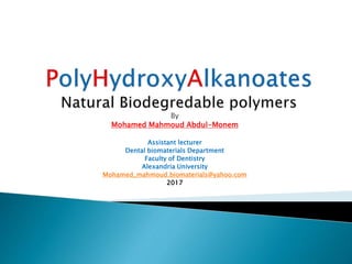 Polyhdroxyalkanoates | PPTX