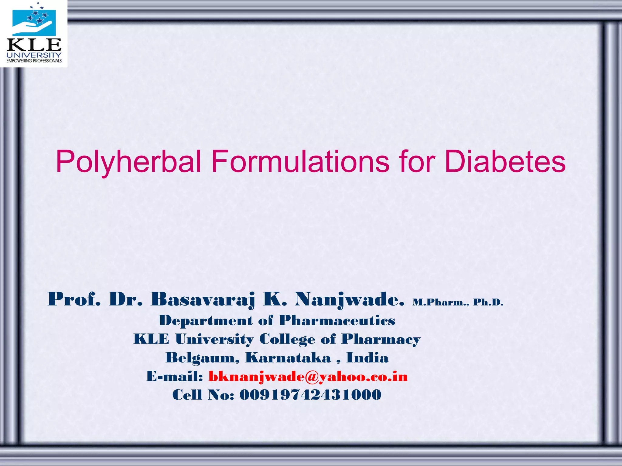 Polyherbal formulations for diabetic | PPT
