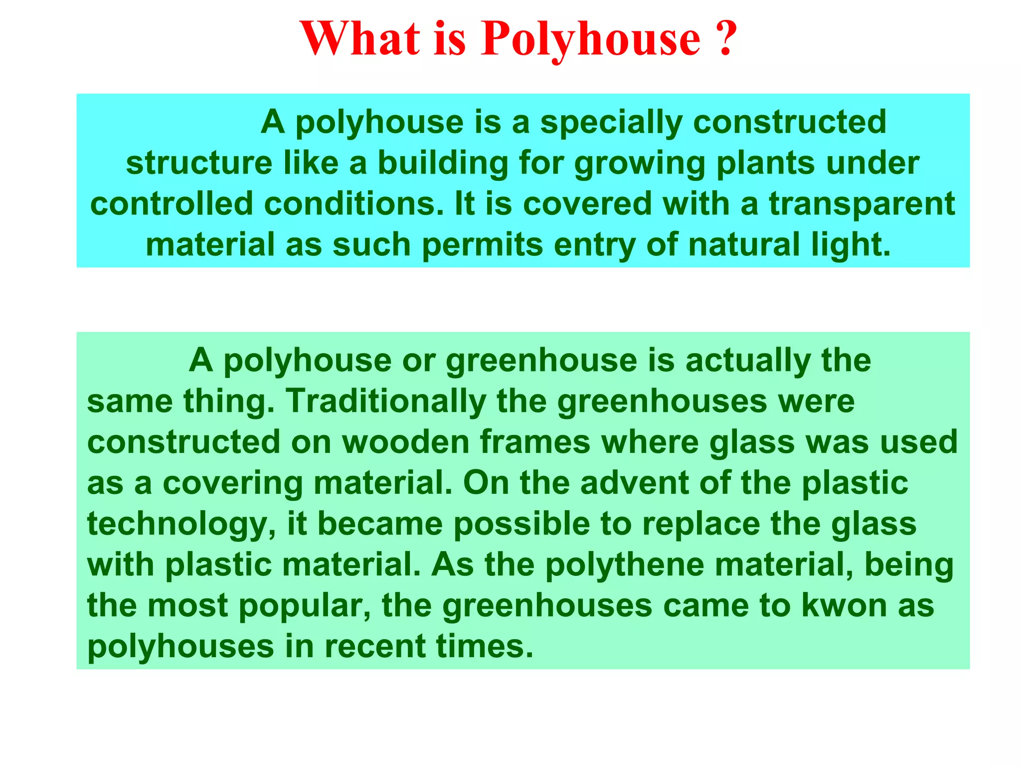 Polyhouses | PPT