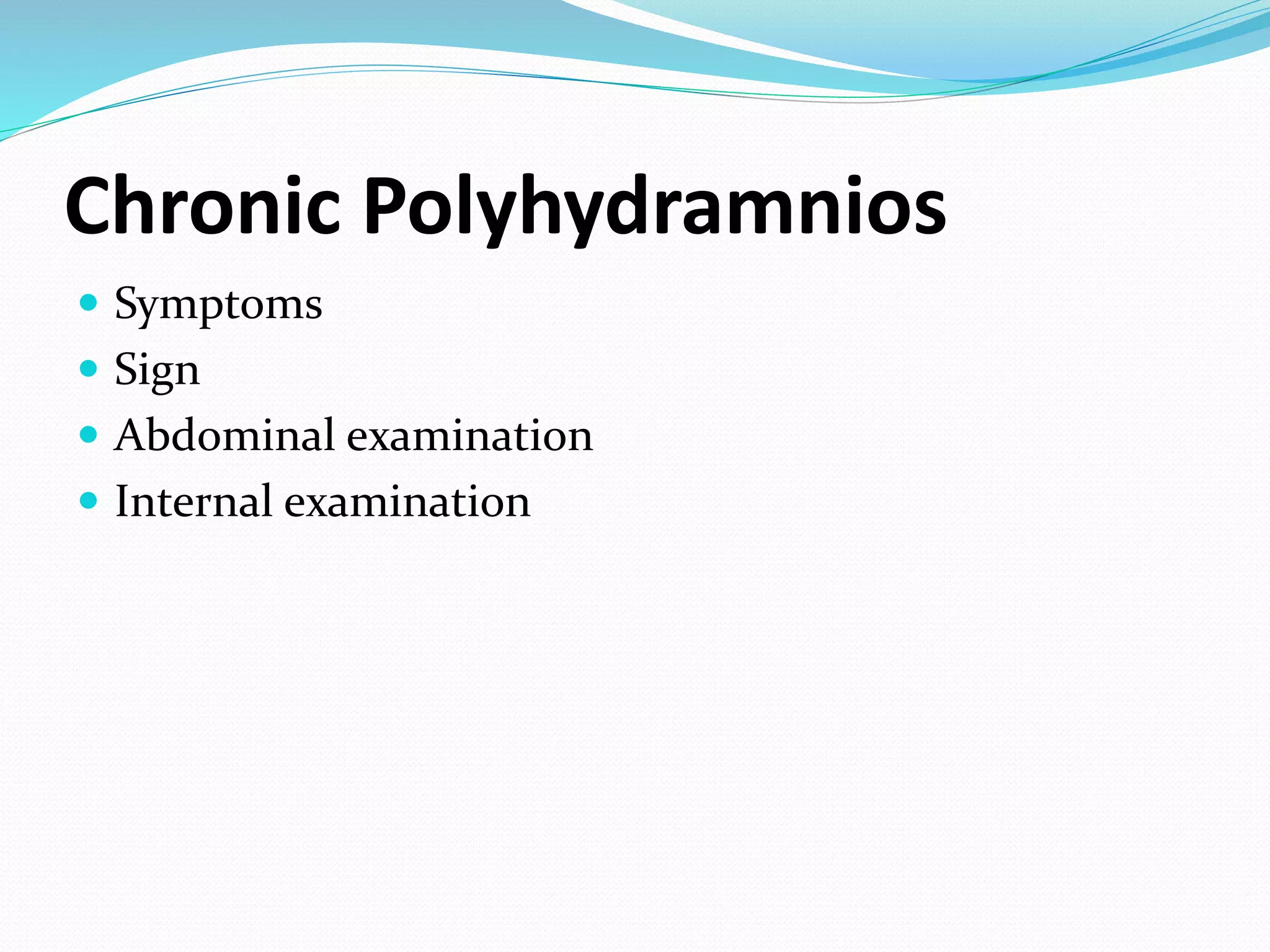 Polyhydramnios | PPTX