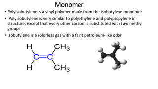 Polyisobutylene Structure