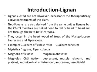 Polyketide lignan-phenylpropanoids | PPT