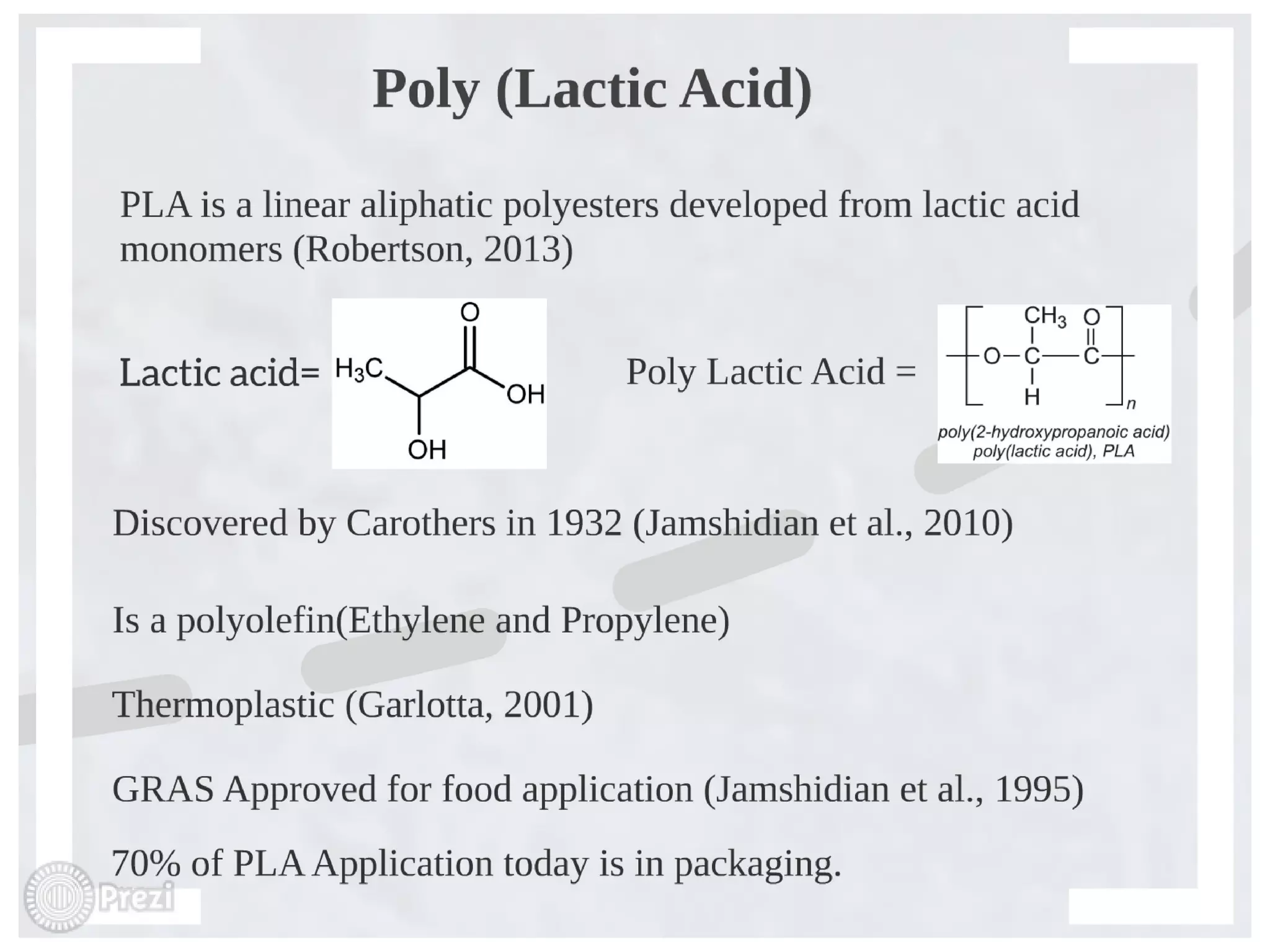 Poly (lactic acid) and Application in Dairy Industry | PPT