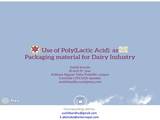 Poly (lactic acid) and Application in Dairy Industry | PPT