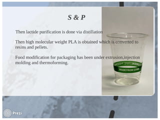 Poly (lactic acid) and Application in Dairy Industry | PPT
