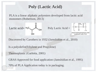 Poly(lactic acid) and its use in Dairy Industry | PPT