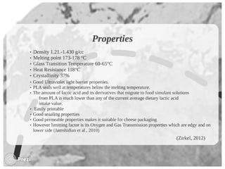 Poly(lactic acid) and its use in Dairy Industry | PPT