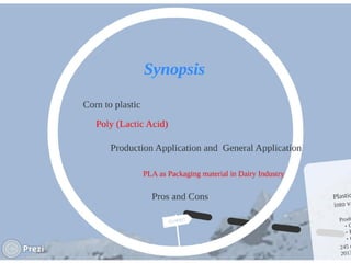Poly(lactic acid) and its use in Dairy Industry | PPT