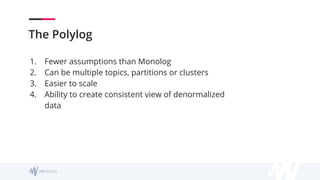 Polylog: A Log-Based Architecture for Distributed Systems | PPT