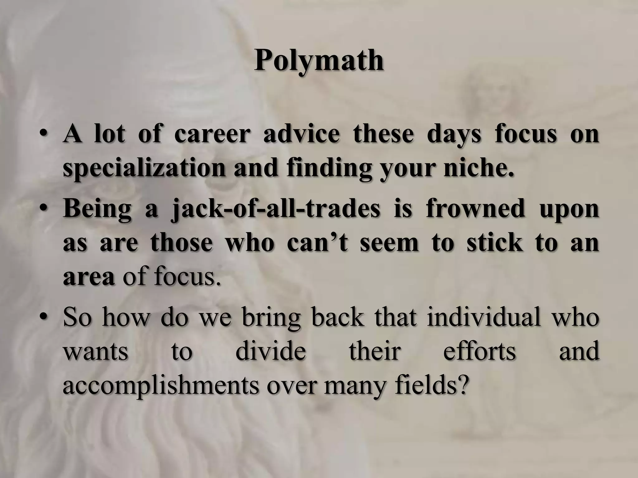 Polymath(Renaissance man) | PPT