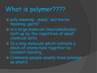 Polymer | PPTX