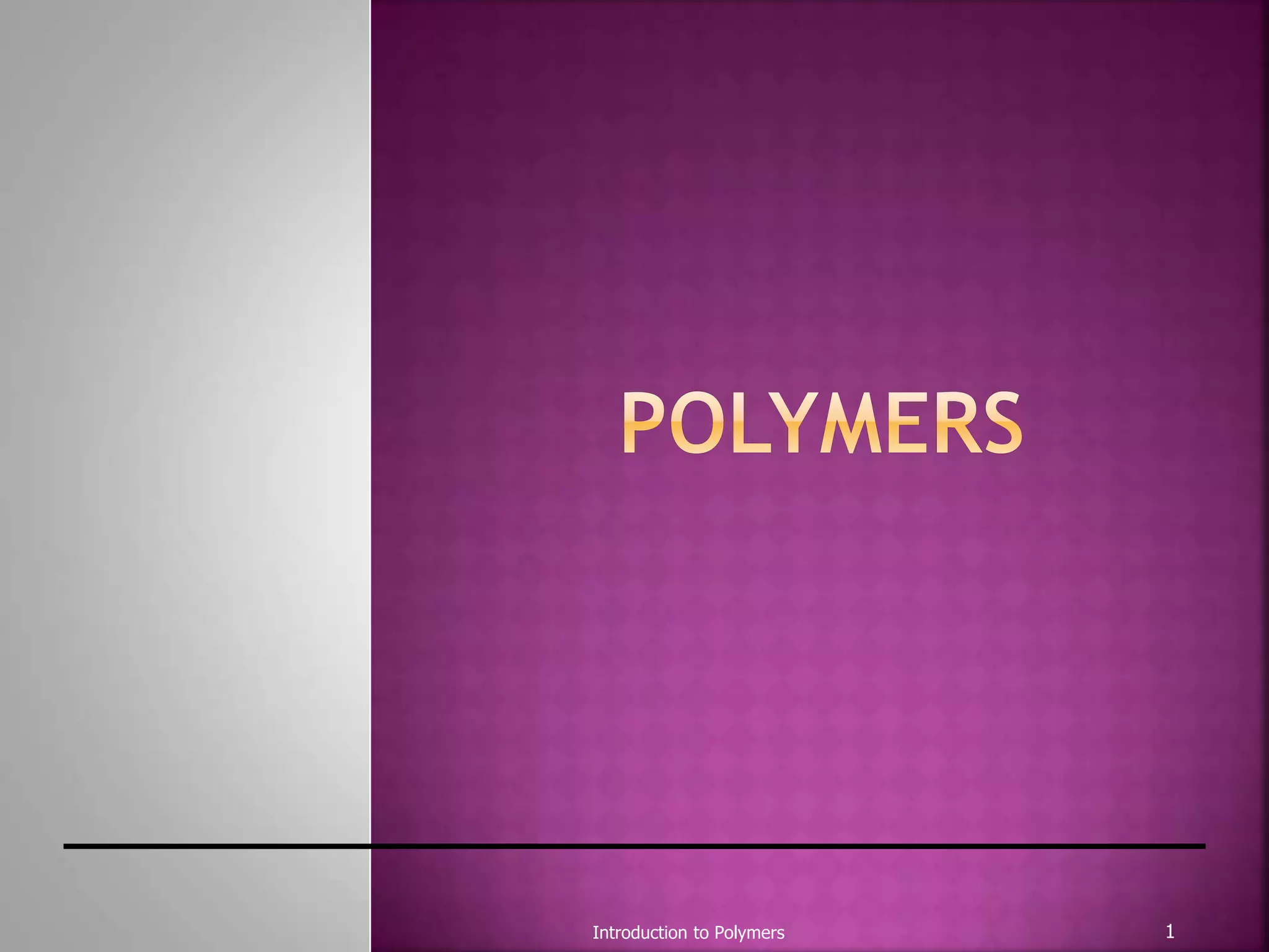 Polymer | PPT