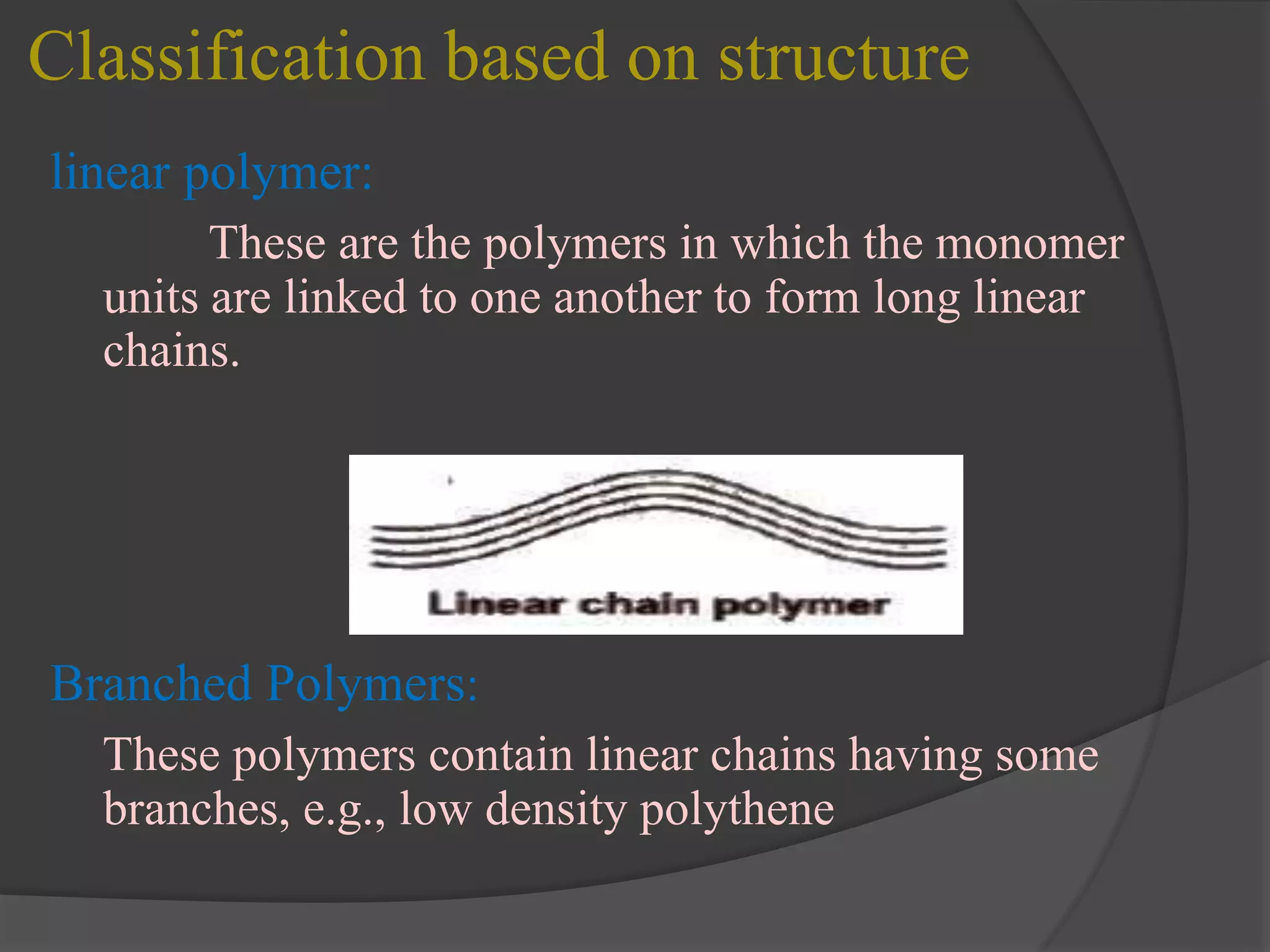 classification polymer and its medical application | PPTX | Chemistry ...