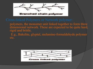 classification polymer and its medical application | PPTX | Chemistry ...