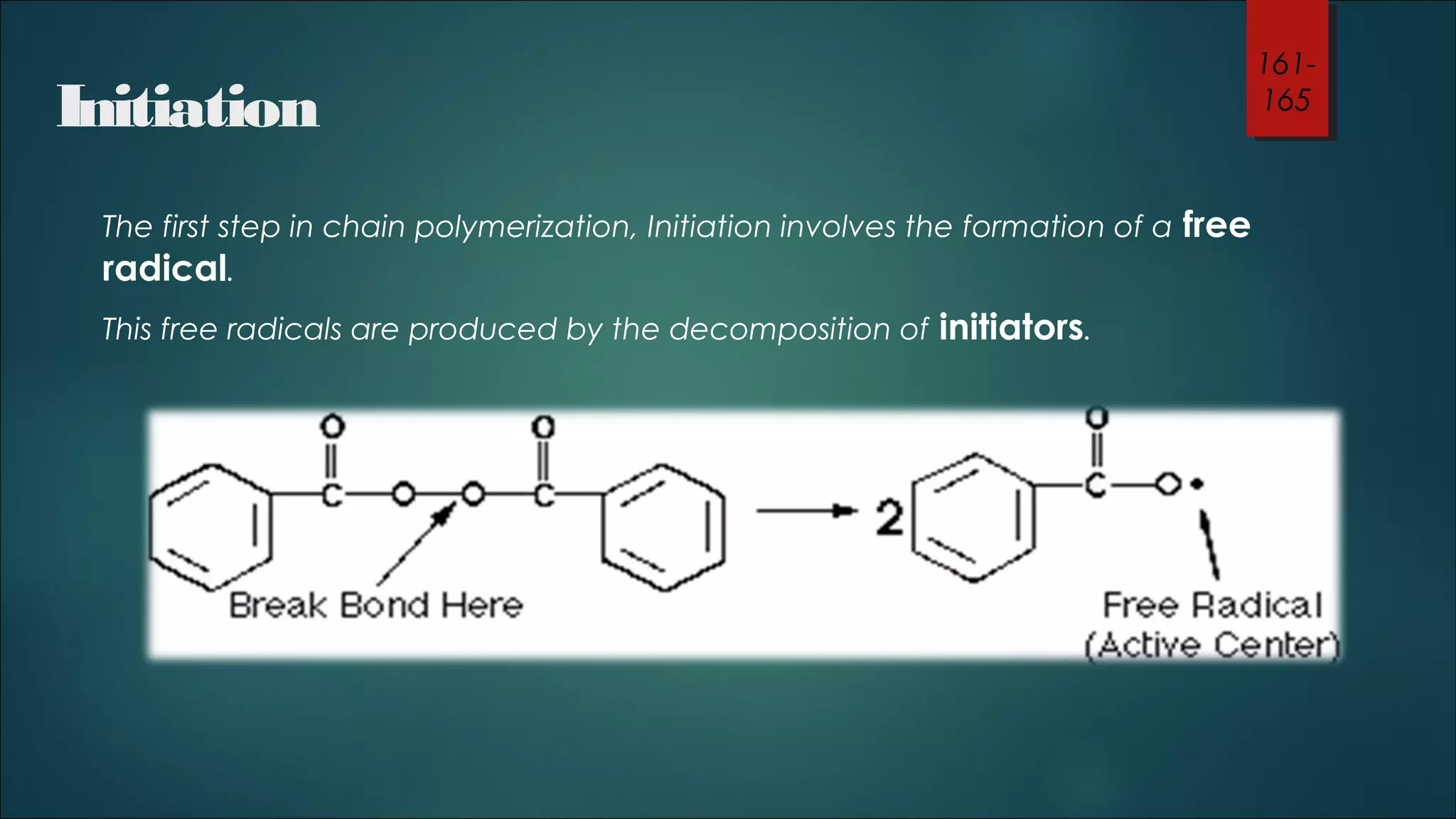 Polymerisation Mechanism ( chain growth ) | PPT