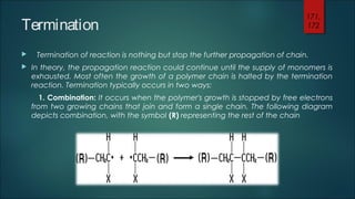 Polymerisation Mechanism ( chain growth ) | PPT