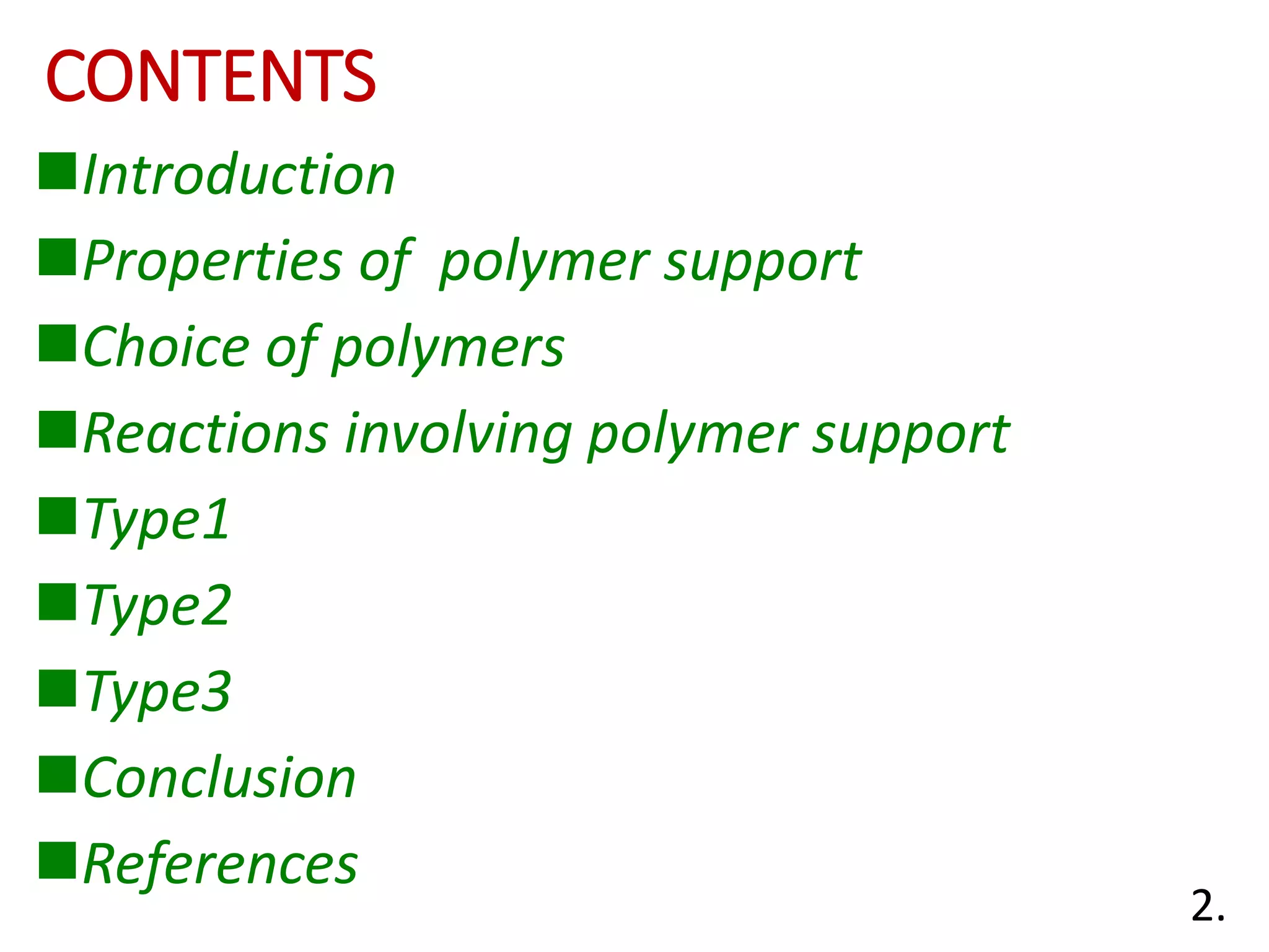 Polymer supported Synthesis | PPTX