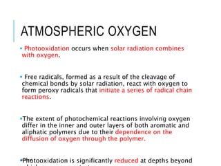 Polymer weathering | PPT