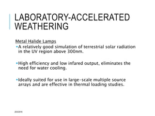 Polymer weathering | PPT