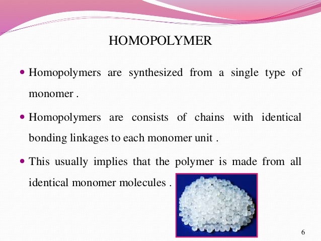 Monomer Examples