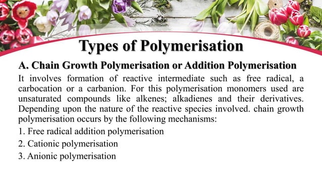 Polyethylene and its polymerization.pptx | Chemistry | Science