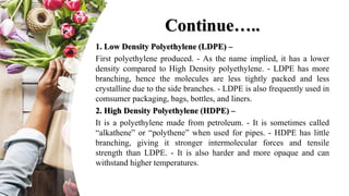 Polyethylene and its polymerization.pptx