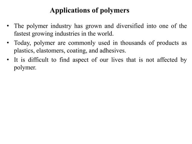 Polymer a brief introduction | PPTX