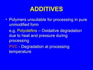 Additives for polymer: plasticizer, filler, lubricant | PPT