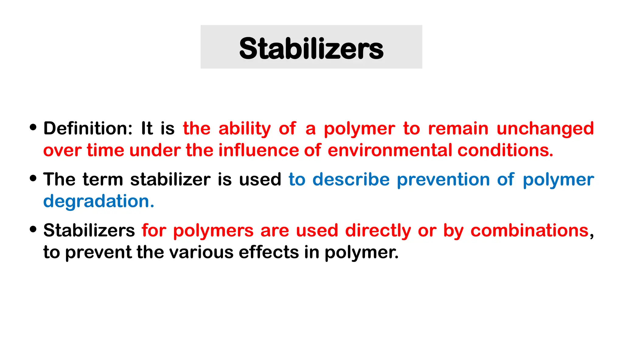 Polymer Additives for BSc Polymer Chemistry | PPTX