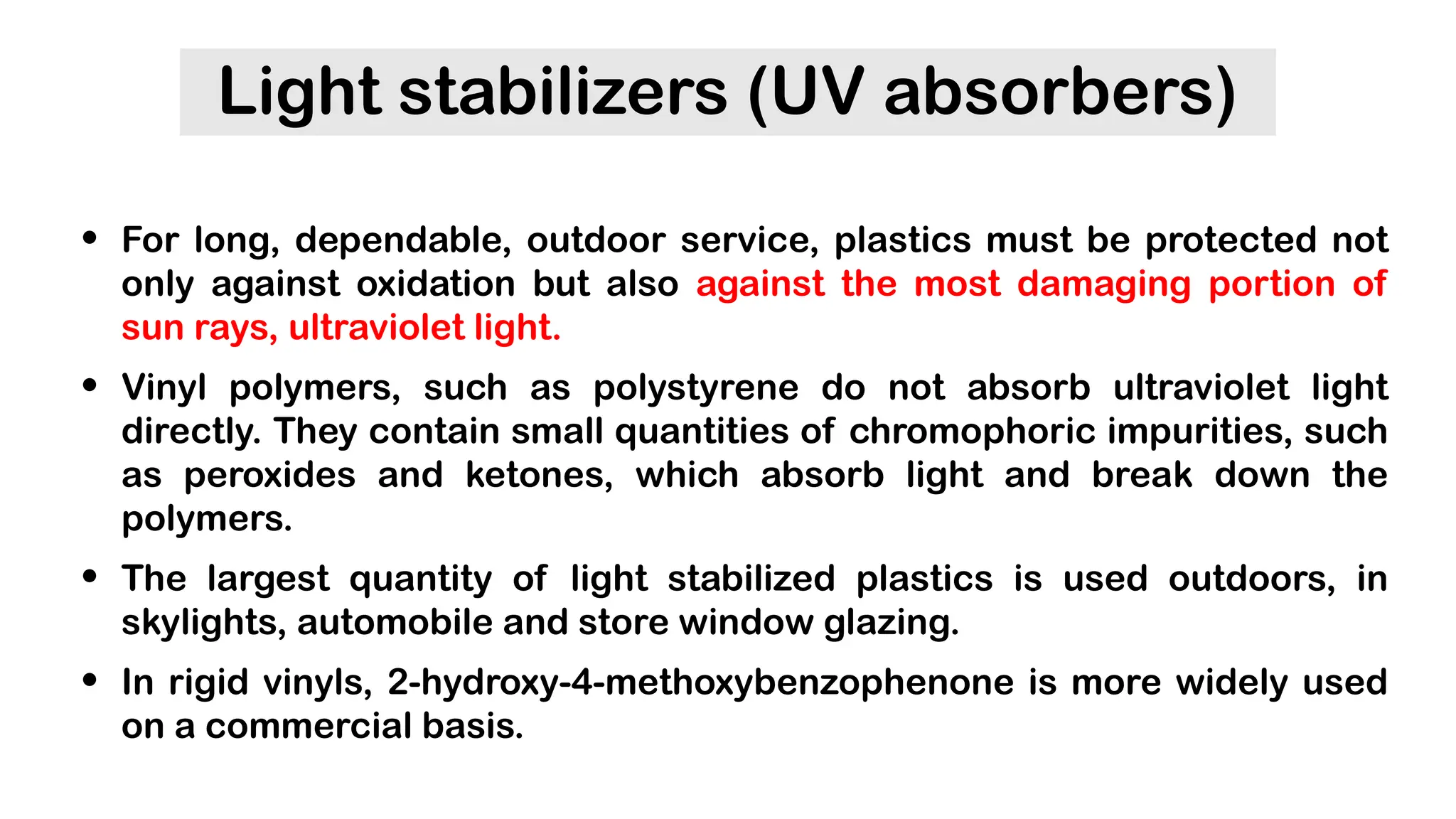 Polymer Additives for BSc Polymer Chemistry | PPTX