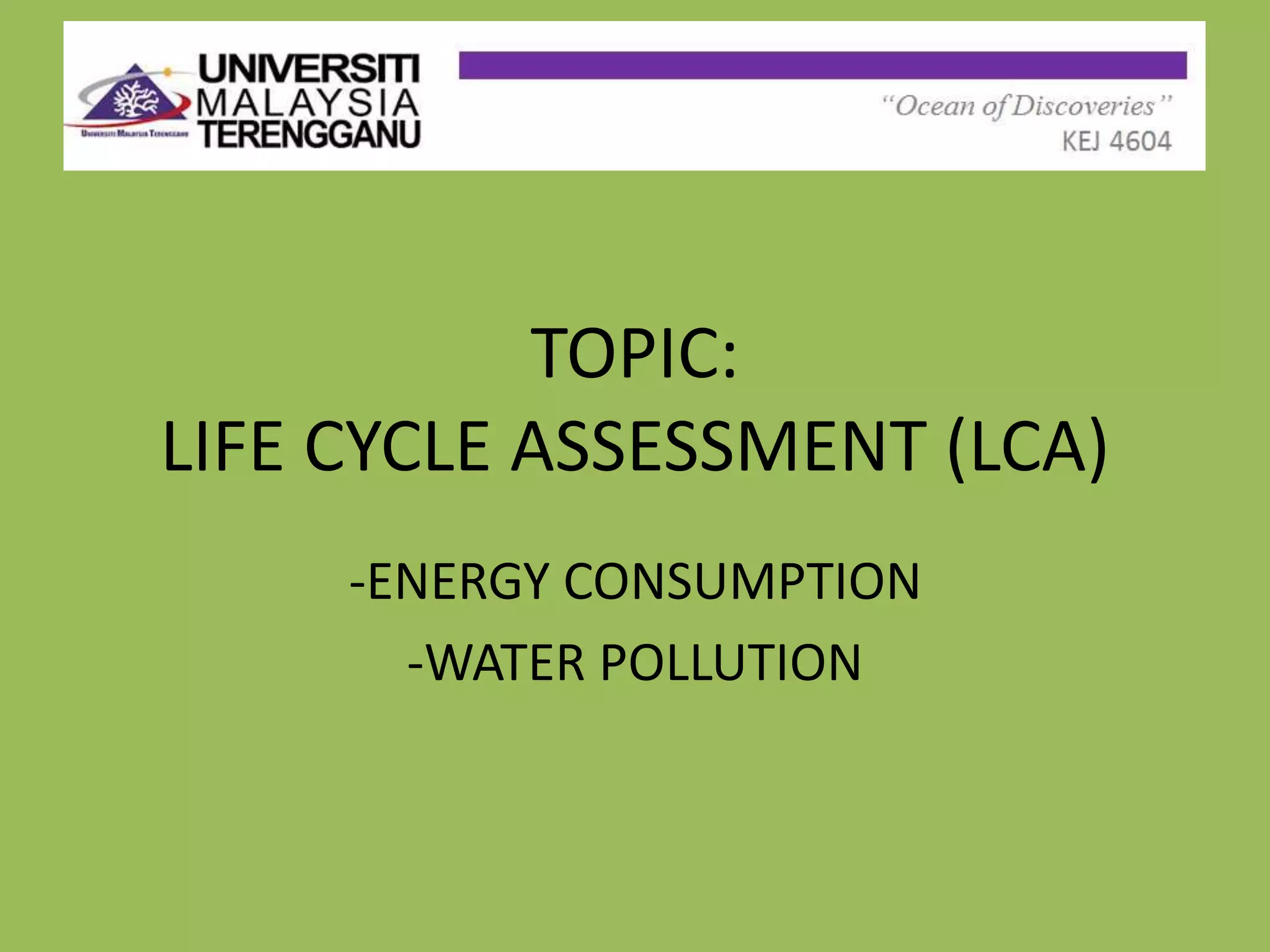 Polymer and Environment -LCA (Group 6) | PPTX