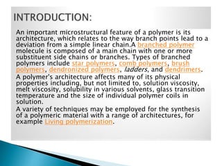 Polymer architecture | PPTX