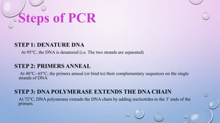 Polymerase chain reaction | PPTX