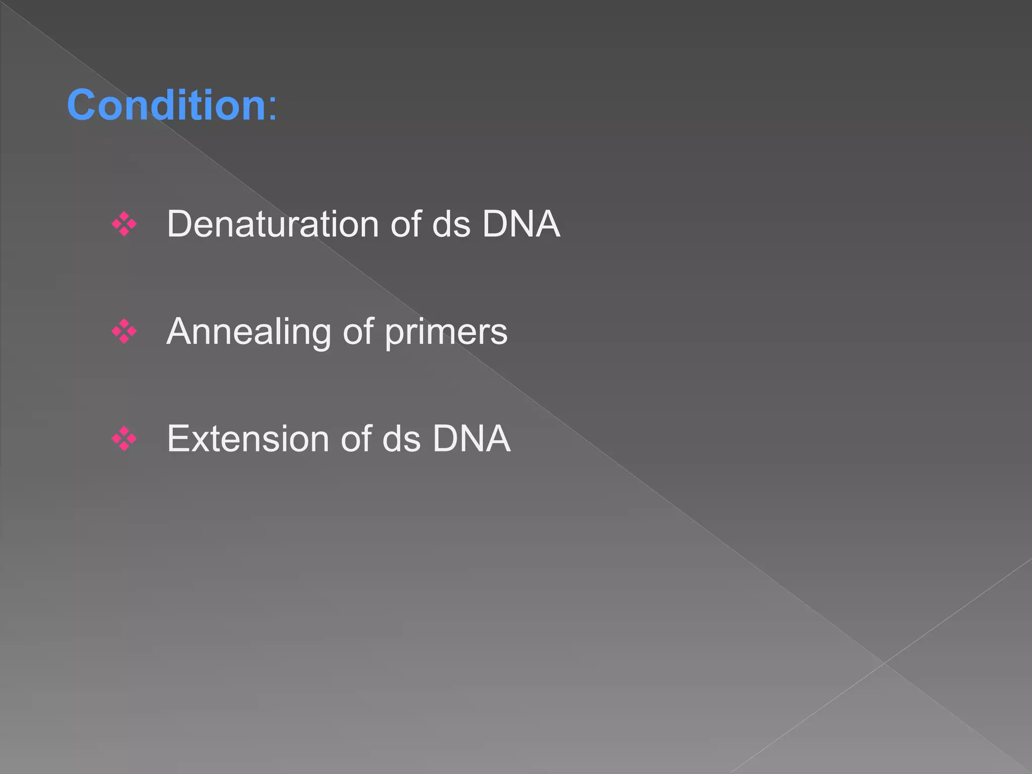 Polymerase chain reaction | PPTX