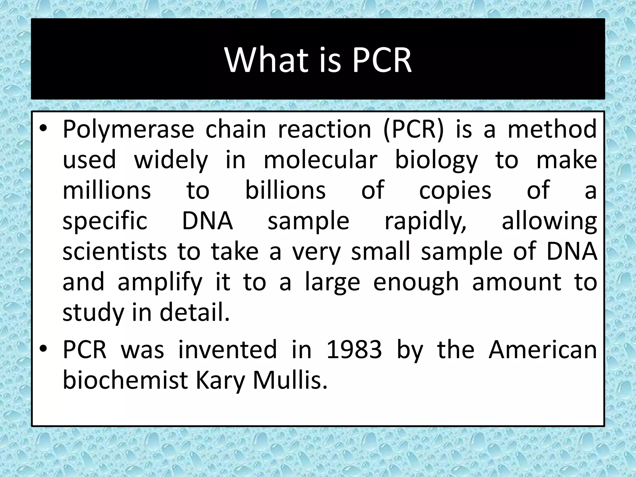 Polymerase chain reaction | PPTX