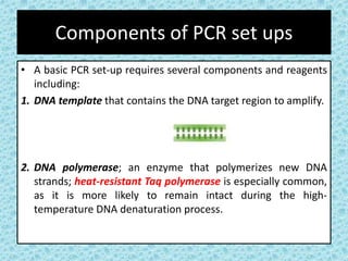 Polymerase chain reaction | PPTX