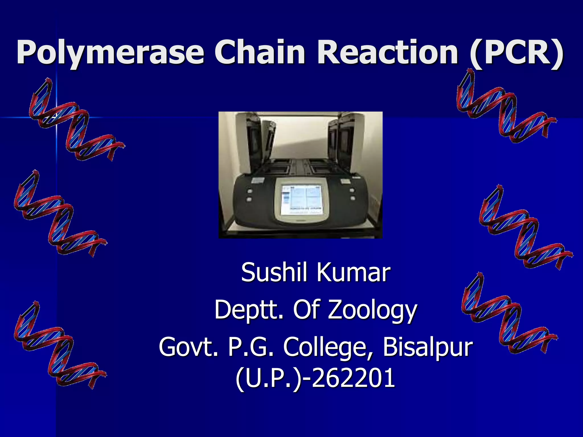 Polymerase Chain Reaction | PPT