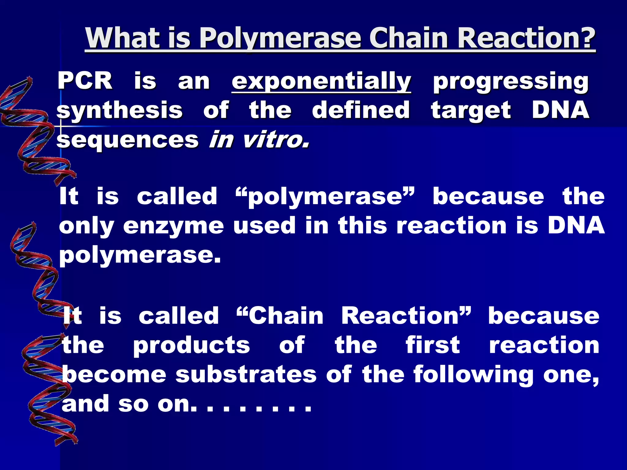 Polymerase Chain Reaction | PPT