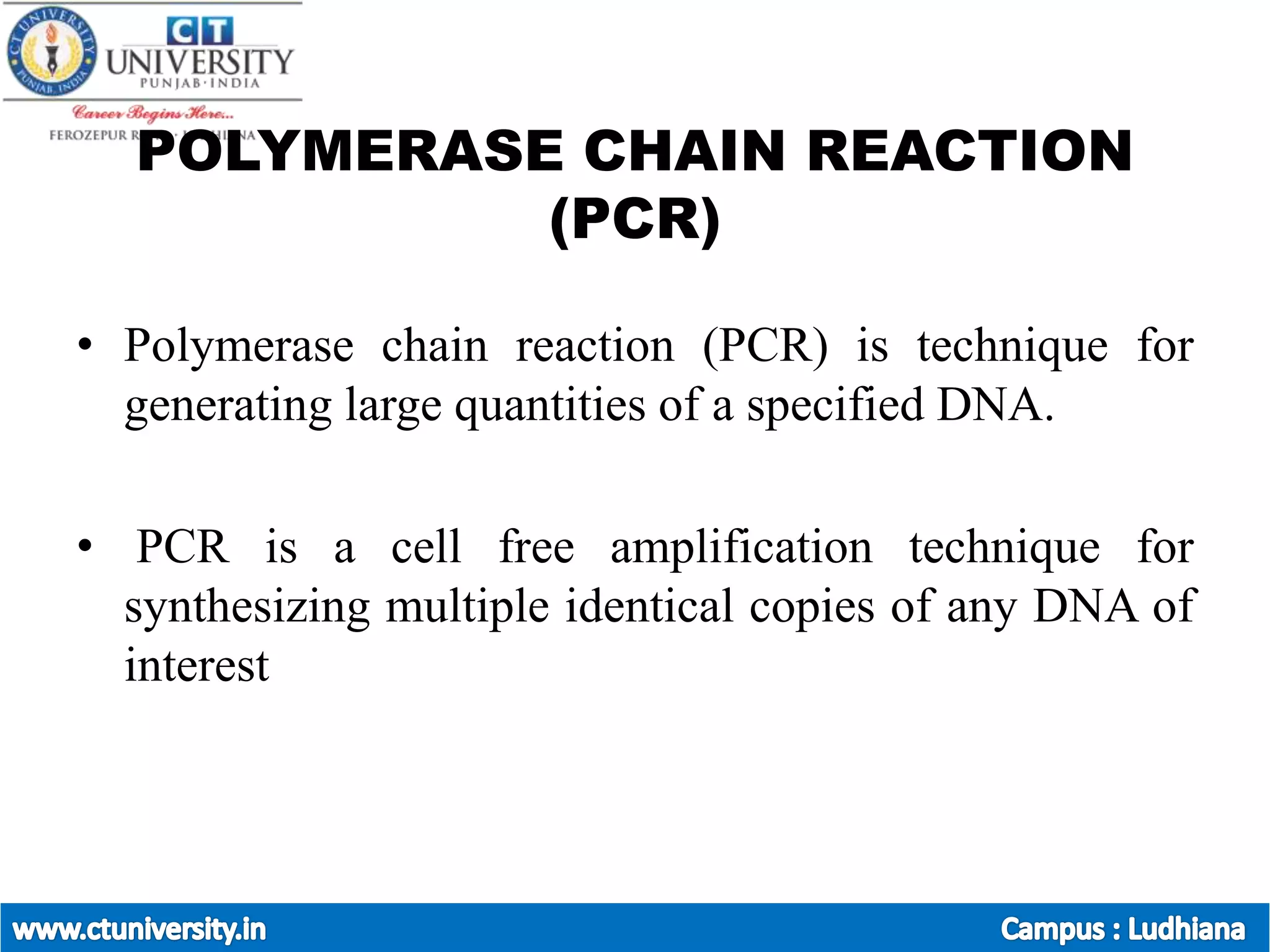 Polymerase chain reaction | PPTX