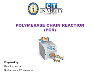 Polymerase chain reaction | PPTX