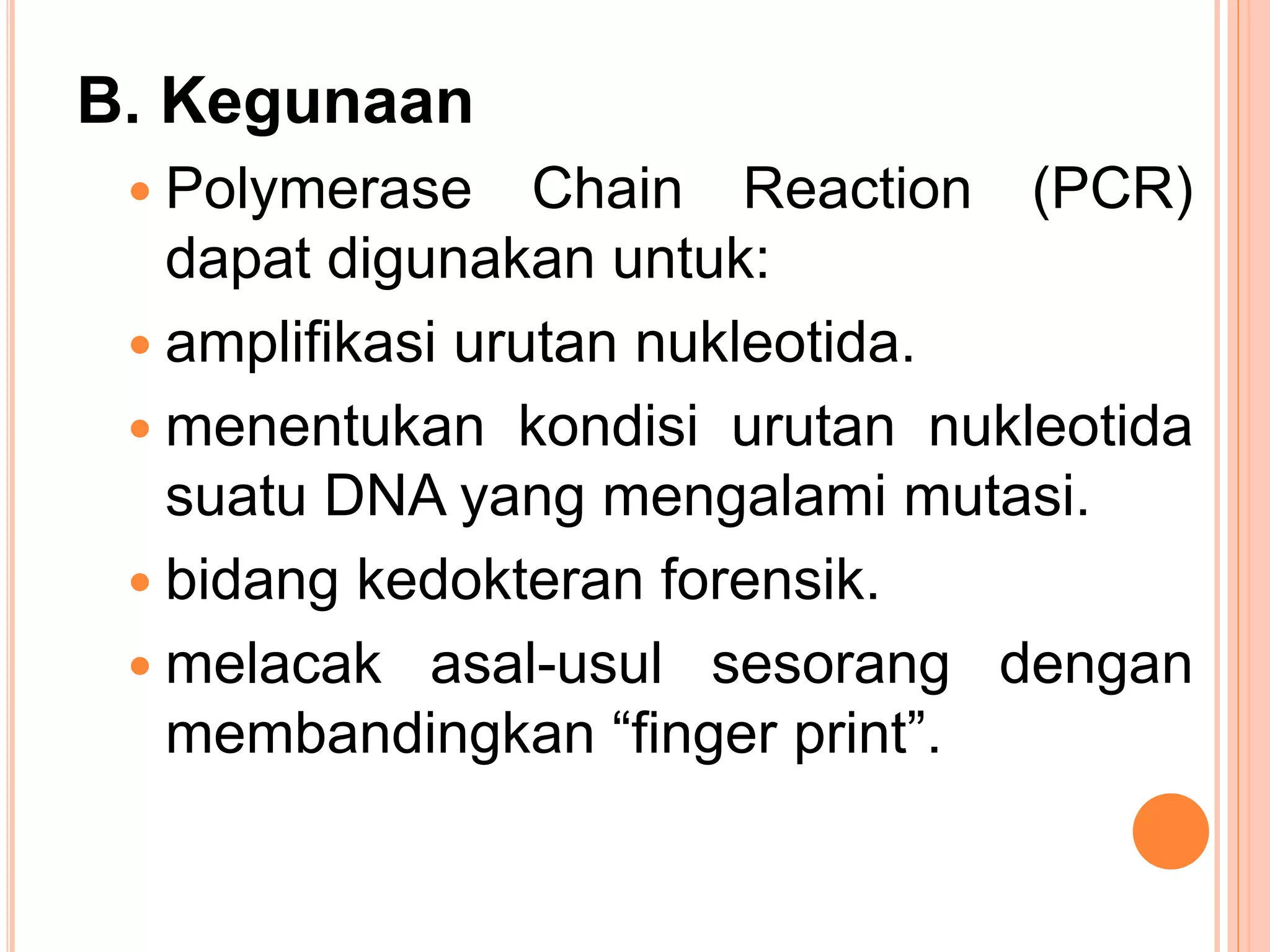 Polymerase chain reaction (pcr) | PPTX