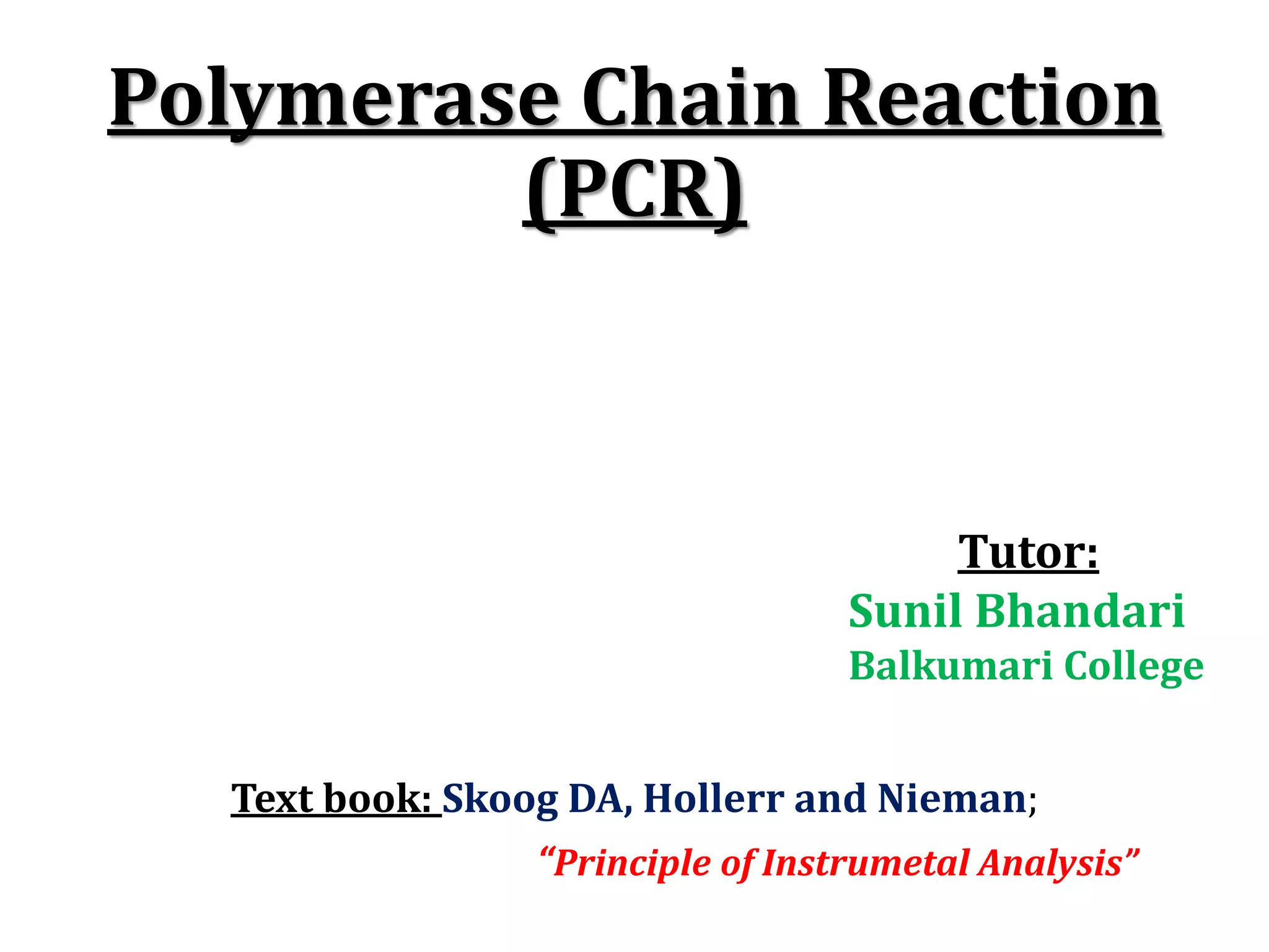 Polymerase Chain Reaction (PCR) | PDF
